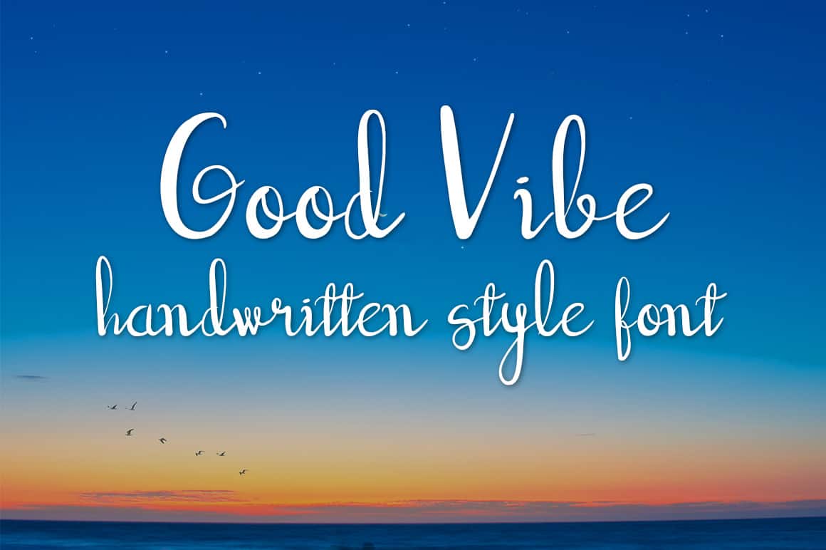 Good Vibe Script Font - Download Free Font