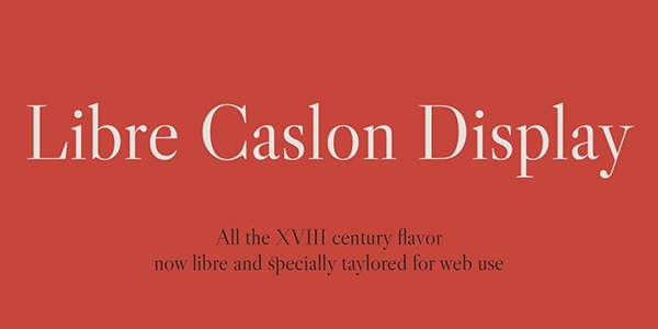 Libre Caslon Display Font - Download Free Font