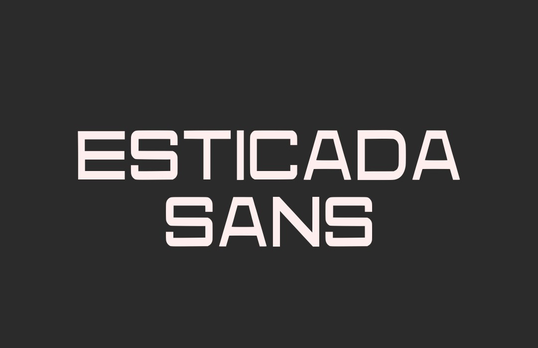 Esticada Font - Download Free Font