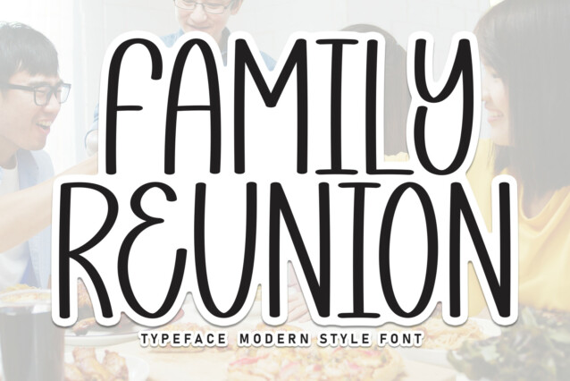 Family Reunion Display Font - Download Free Font