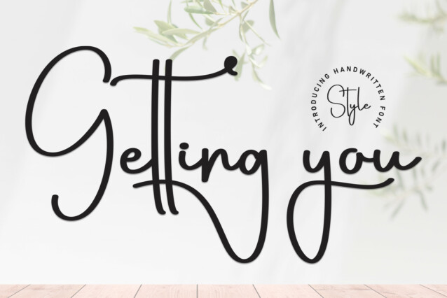 Getting You Script Font - Download Free Font