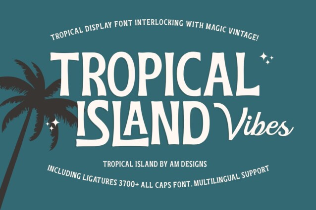 Tropical Island Vibes Font - Download Free Font