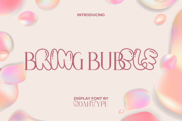 Bring Bubble Font - Download Free Font