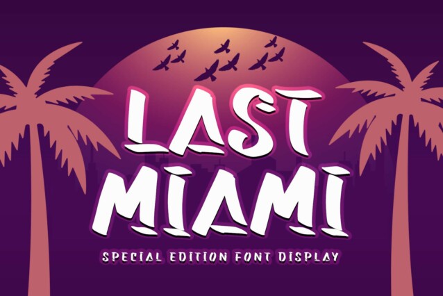 Last Miami Font - Download Free Font