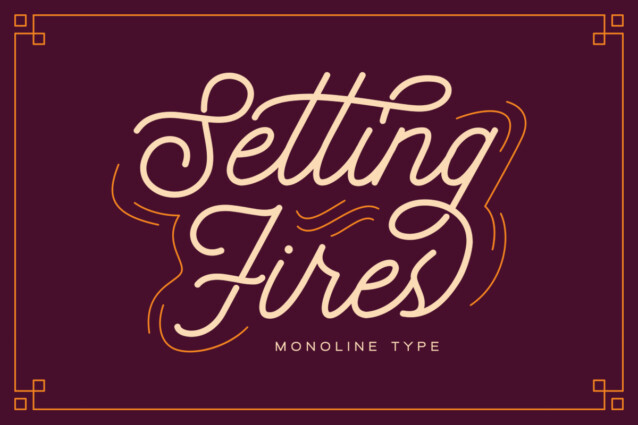 Setting Fires Font - Download Free Font
