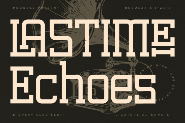 Lastime Echoes Font - Befonts