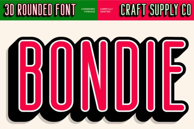 Bondie Rounded 3D Font - Befonts