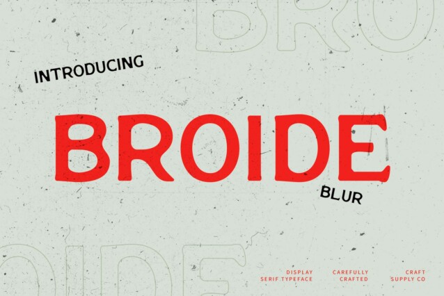 Broide Blur Font - Download Free Font