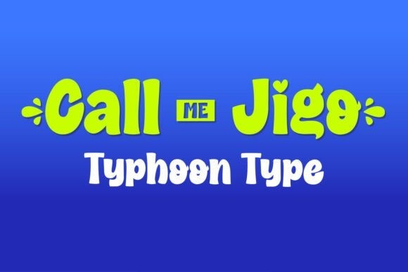 Call Me Jigo Font - Download Free Font