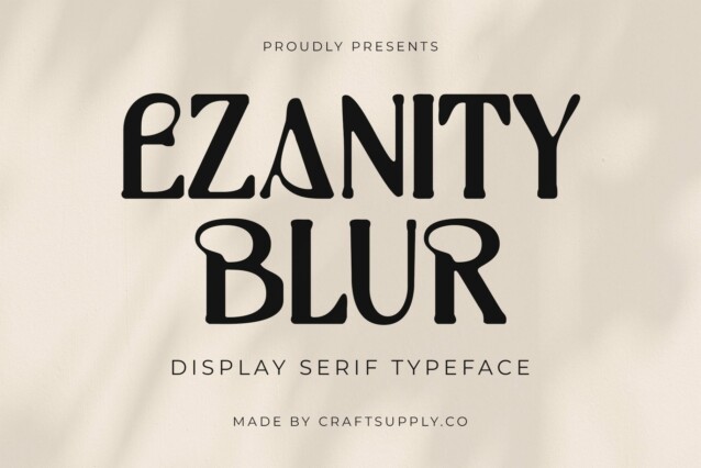 Ezanity Blur Font Download Free Font