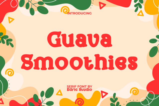 Guava Smoothies Font - Download Free Font