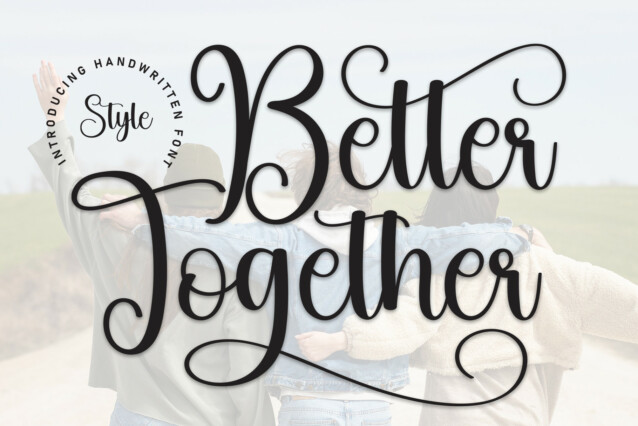 Better Together Calligraphy Font - Download Free Font