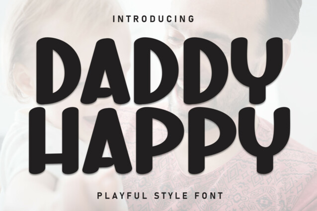 Daddy Happy Display Font - Download Free Font