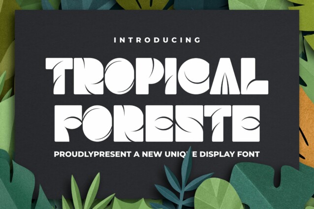 Tropical Foreste Font - Download Free Font
