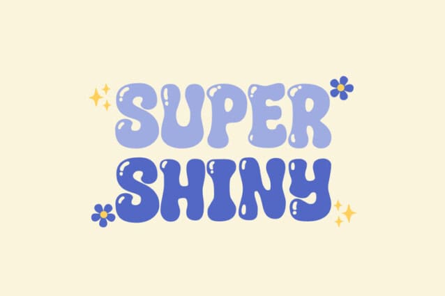 Super Shiny Font - Download Free Font