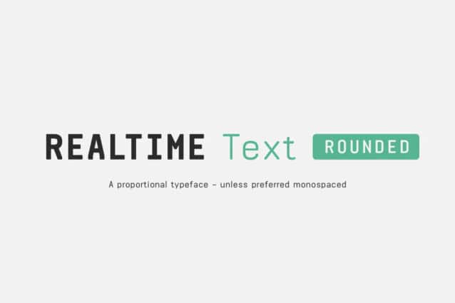 Realtime Text Rounded Font - Download Free Font