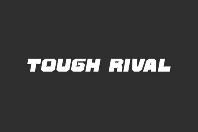 Tough Rival Font - Download Free Font