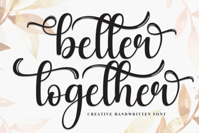 Better Together Script Font - Download Free Font