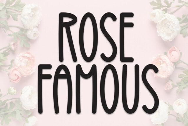 Rose Famous Font - Befonts