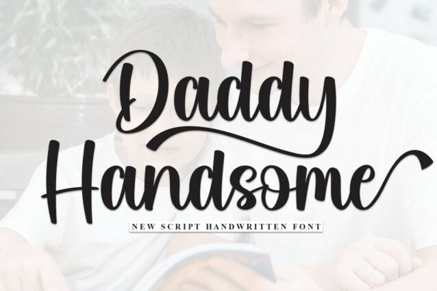 Daddy Handsome Script Font - Download Free Font