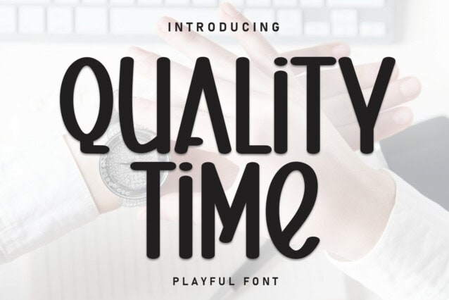 Quality Time Display Font - Befonts