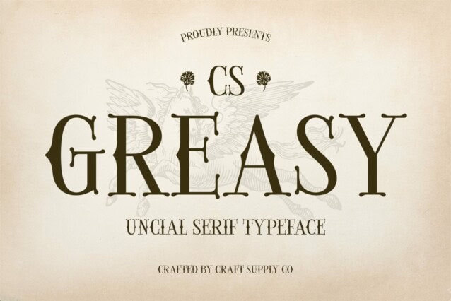 CS Greasy Font - Download Free Font