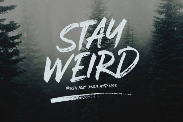 Stay Weird Font - Download Free Font