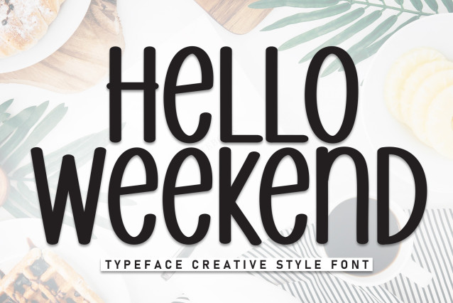 Hello Weekend Display Font - Befonts