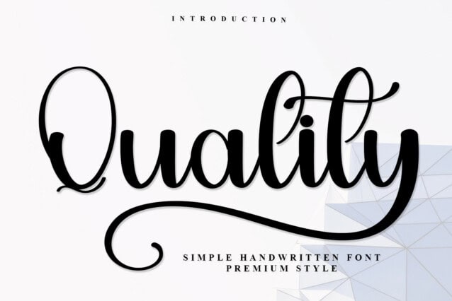 Quality Script Font - Download Free Font