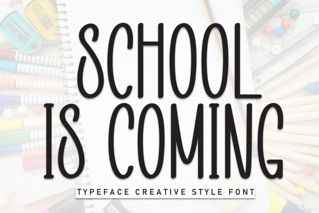 School Is Coming Display Font - Download Free Font