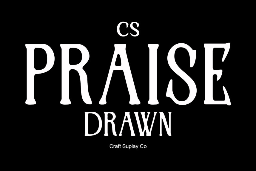 CS Praise Drawn Font - Download Free Font