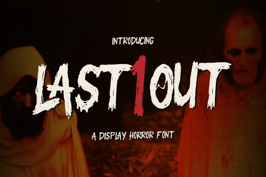 Last One Out Horror Font - Befonts