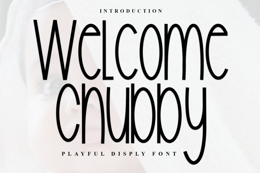 Welcome Chubby Script Font - Download Free Font