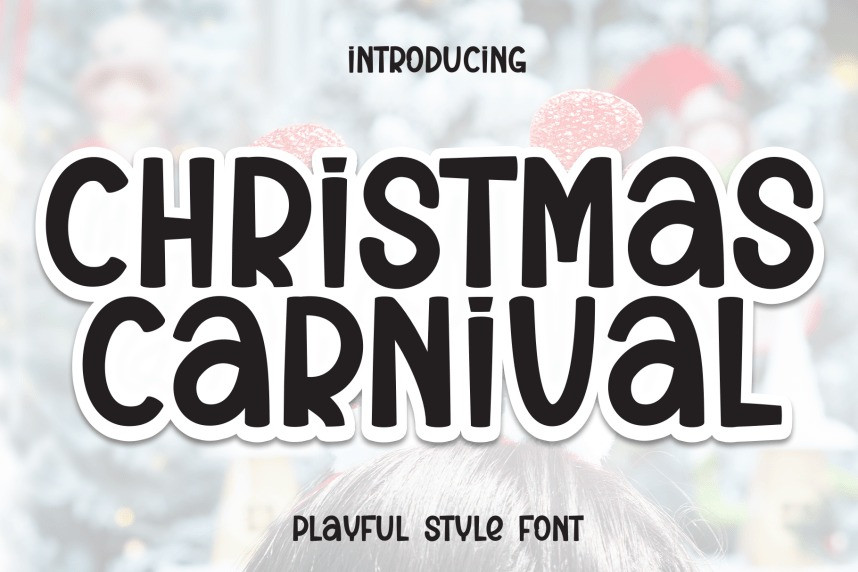 Christmas Carnival Playful Font - Befonts