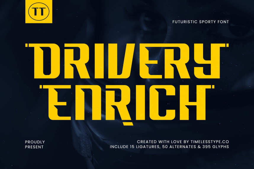 Drivery Enrich Font - Befonts
