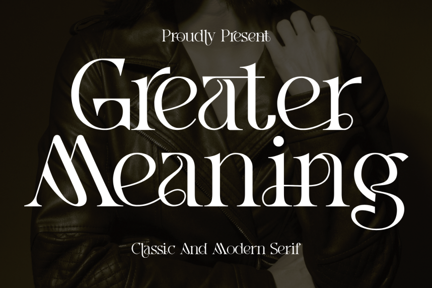 Greater Meaning - Modern Serif Font - Befonts