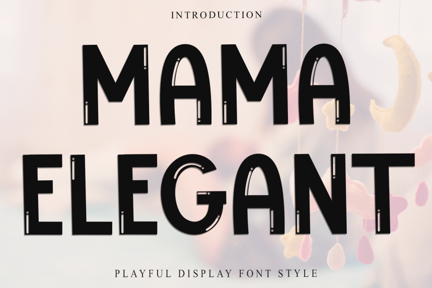 Mama Elegant Playful Font - Befonts