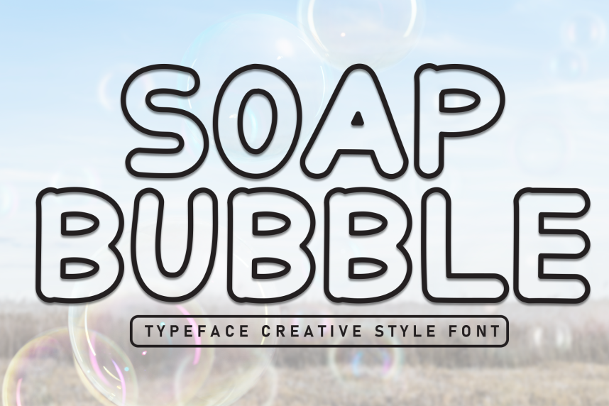 Soap Bubble - Creative Style Font - Download Free Font