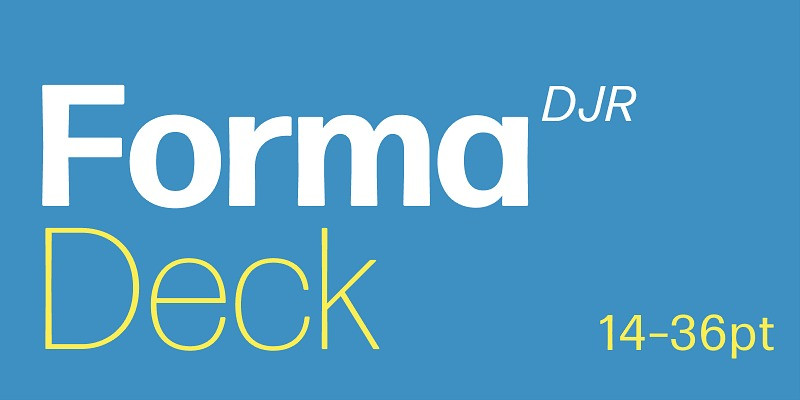 Forma DJR Deck Font Family - Befonts