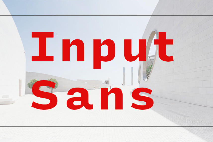 Input Sans Font Family - Befonts