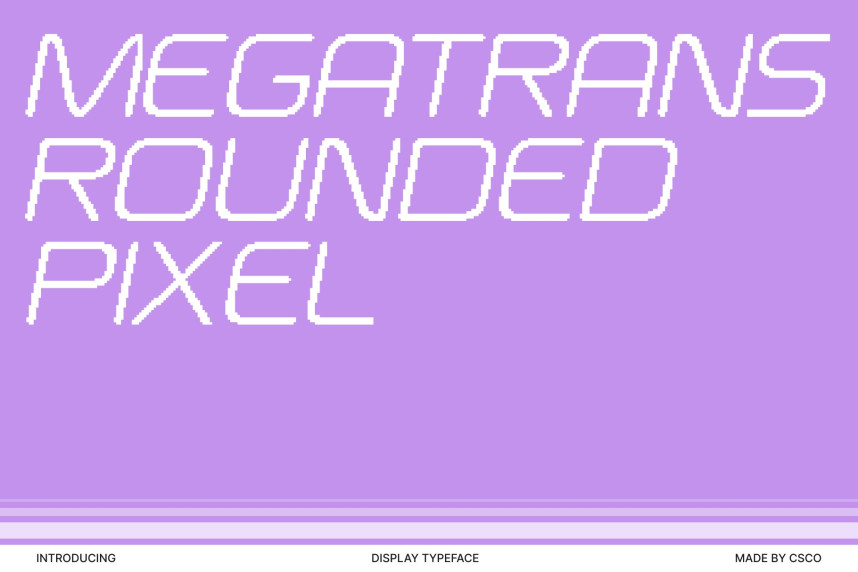 Megatrans Rounded Pixel Font - Download Free Font