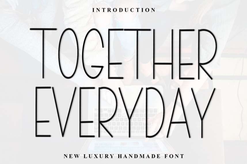 Together Everyday Handmade Font - Download Free Font