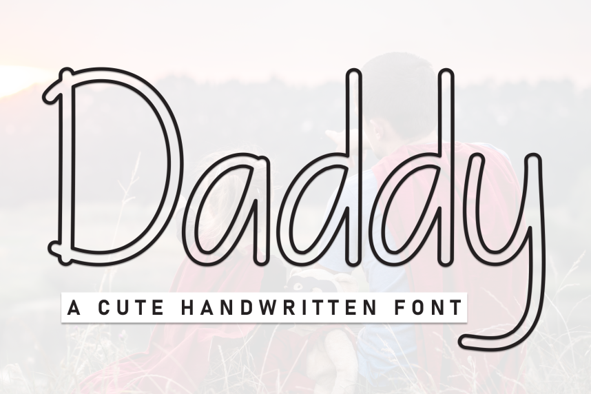Daddy - Cute Handwritten Font - Download Free Font