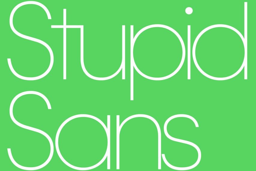 Stupid Sans Font - Download Free Font