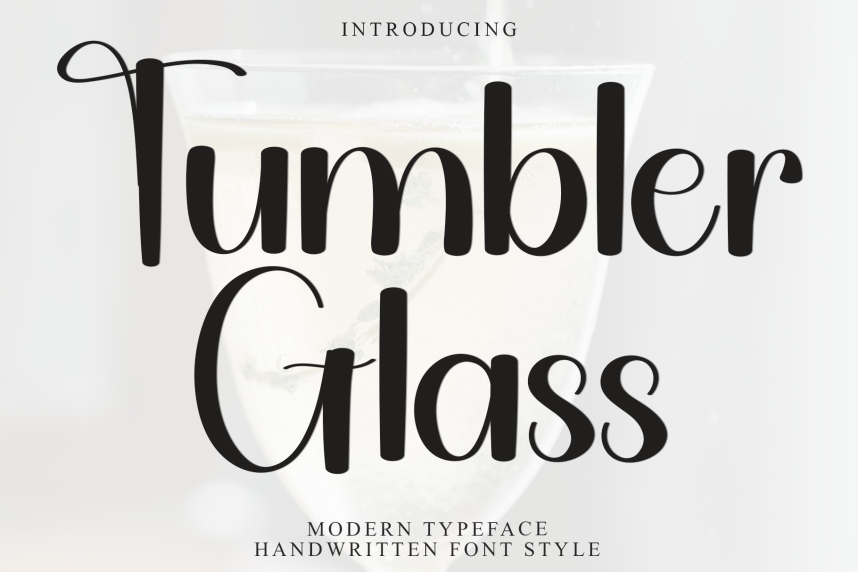Tumbler Glass - Modern Handmade Font - Befonts