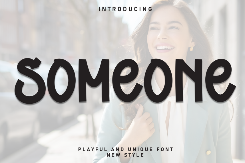 Someone - Playful And Unique Font - Befonts