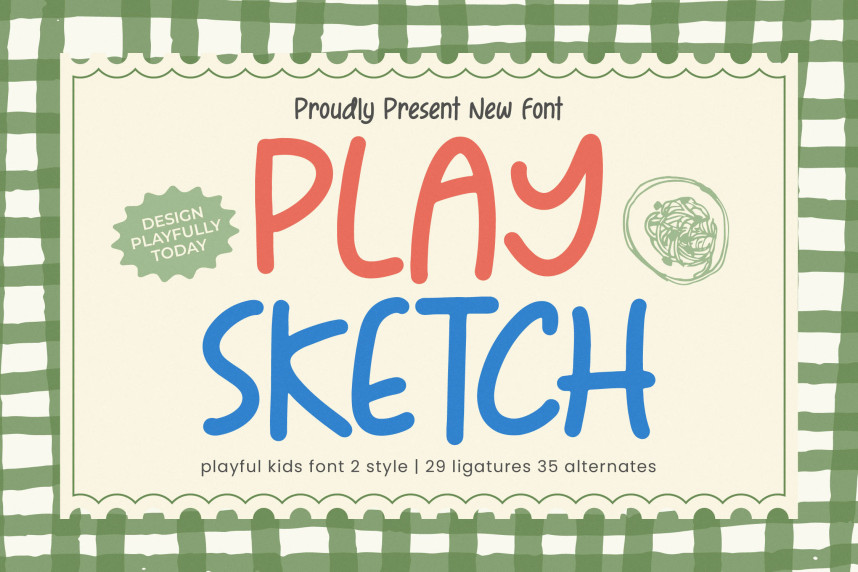 Play Sketch - Playful Kids Font - Befonts