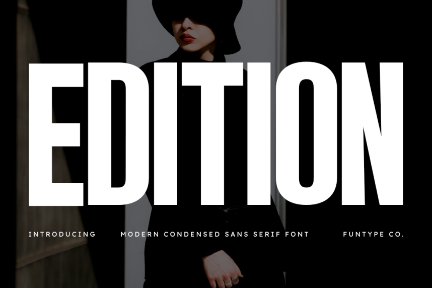 Edition Font - Befonts