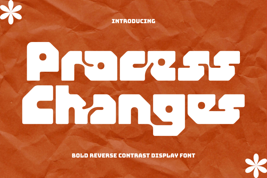Process Changes - Funky Font - Befonts