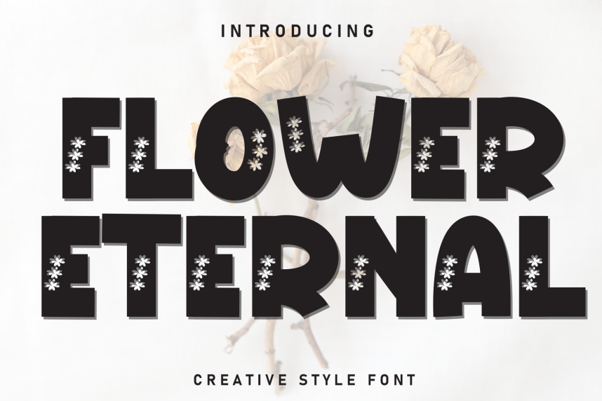 Flower Eternal – Creative Style Font - Befonts
